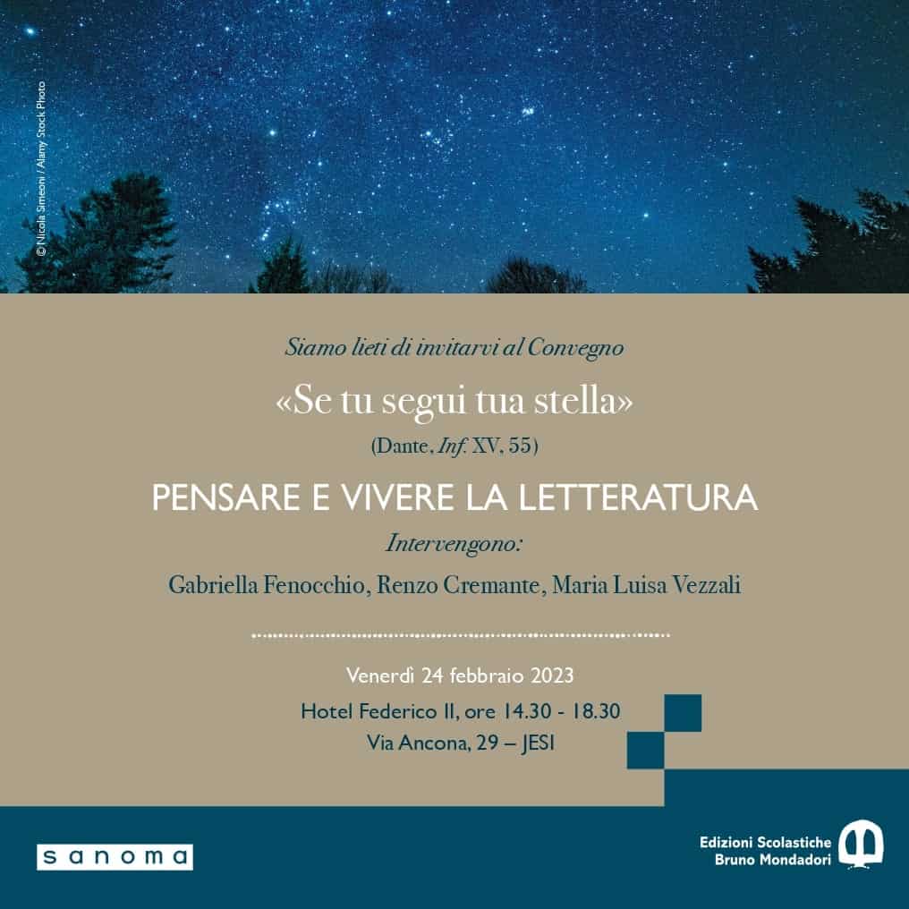 24 febbraio 2023 -Jesi "Se tu segui tua stella". Pensare e vivere la ...